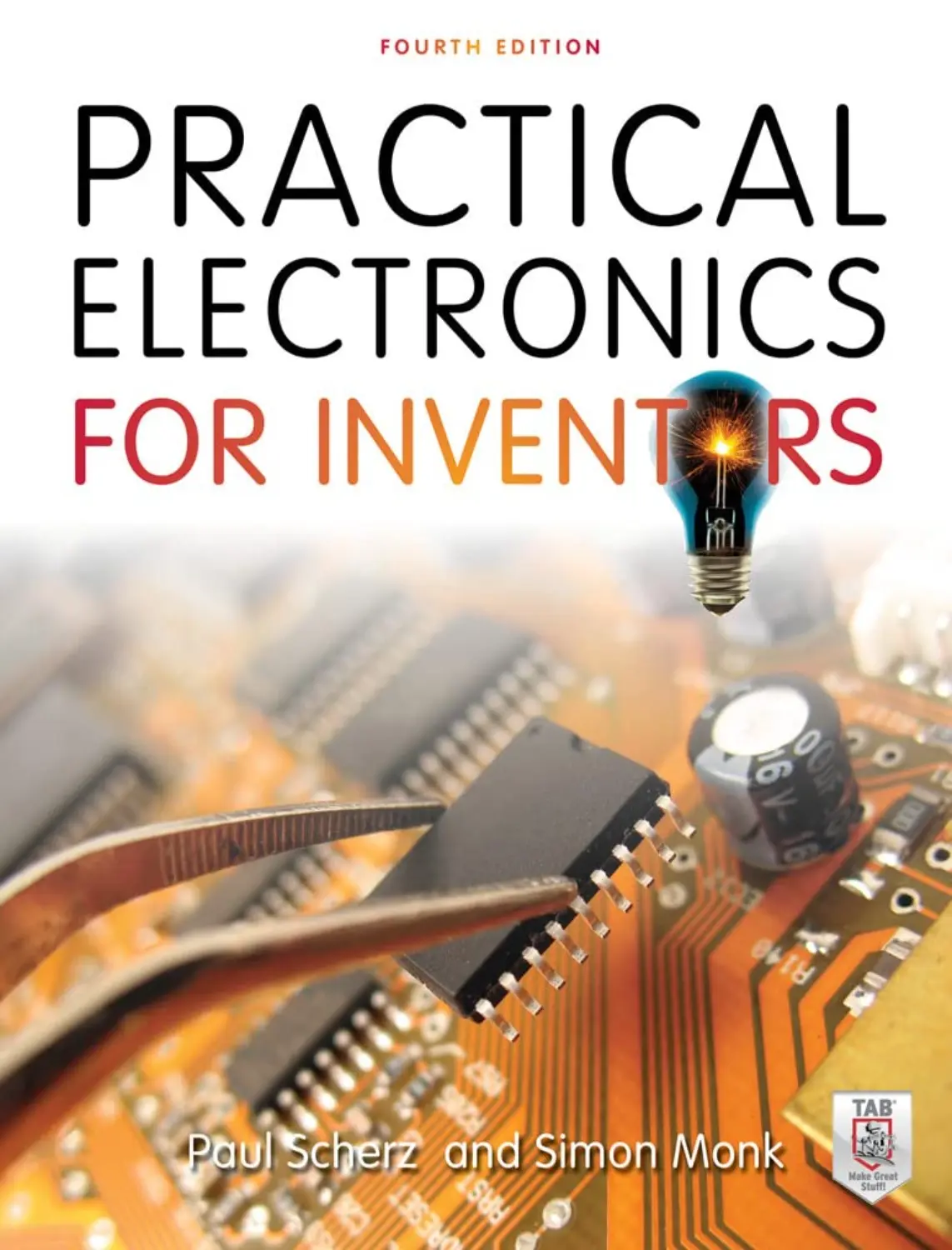Practical Electronics For Inventors (4 ed)