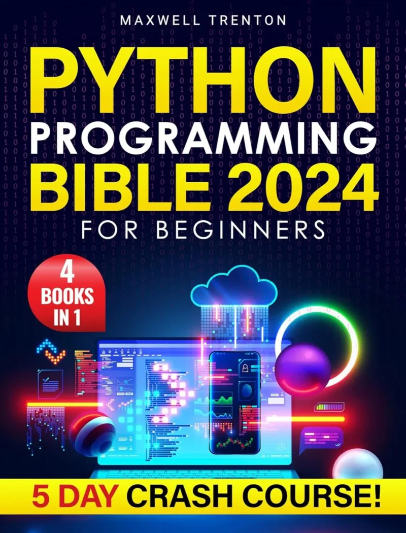 Python Programming Bible for Beginners